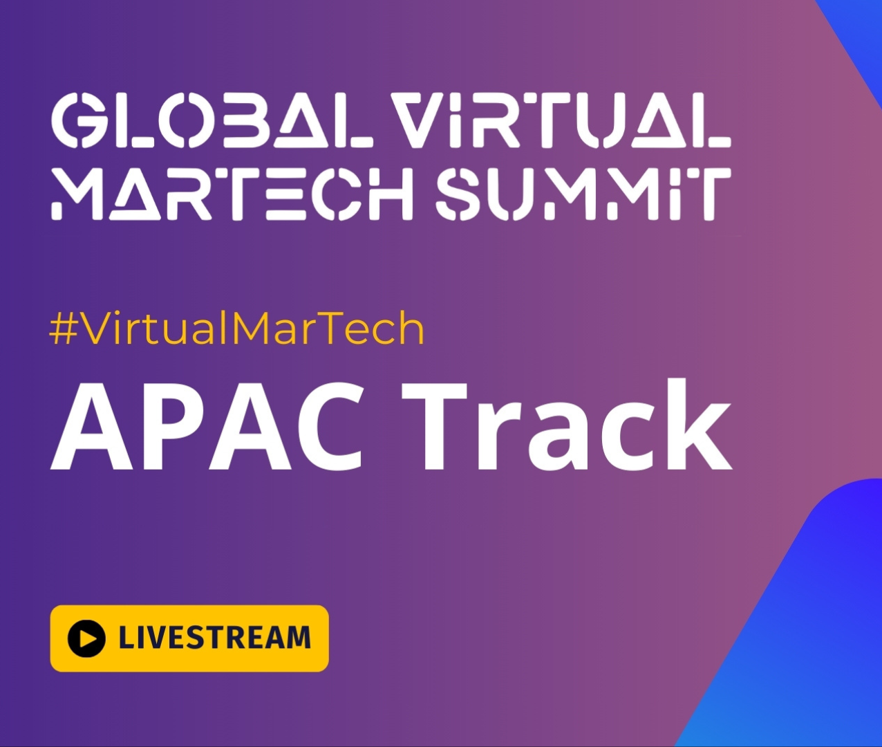 The upcoming Global Virtual MarTech Summit APAC | DailyAI