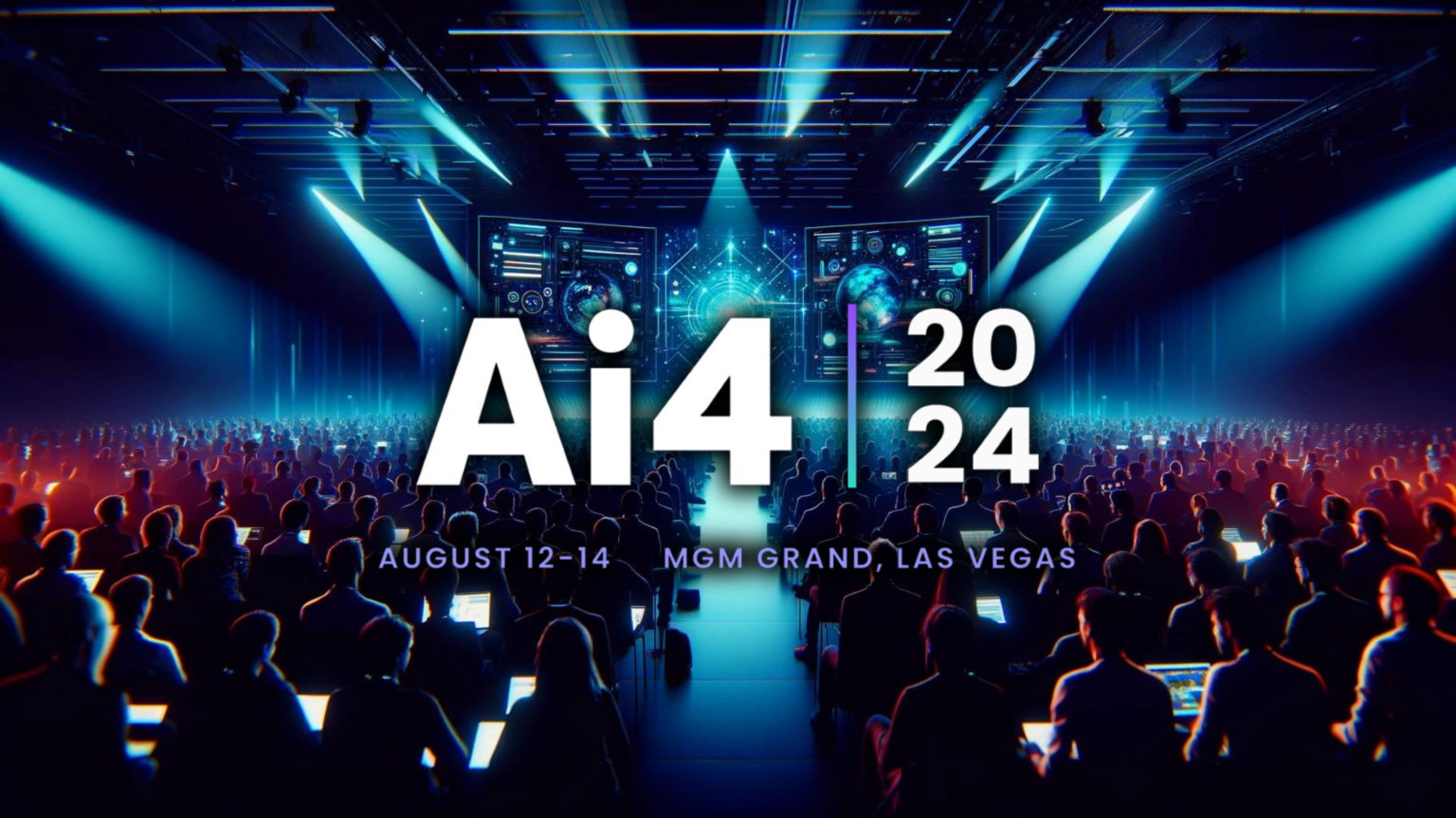 Join us at the Forefront of AI Innovation at Ai4 2024 | DailyAI